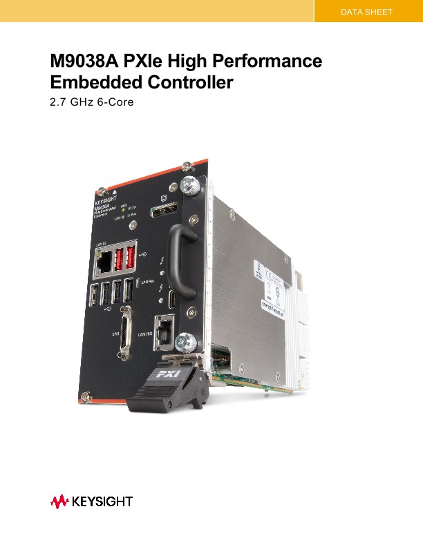 M9038A PXIe High Performance Embedded Controller PDF Asset Page | Keysight